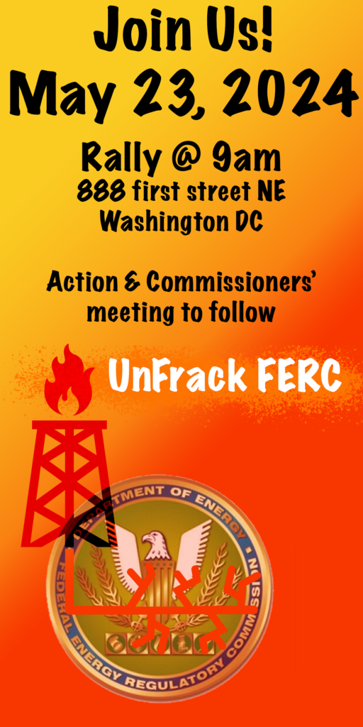 Last call to UnFrack FERC this May - 198 methods