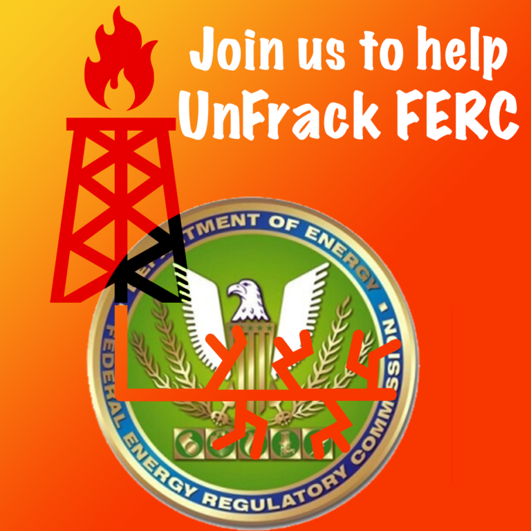 UnFrack FERC - join our spring campaign to un-F***k the Federal Energy ...